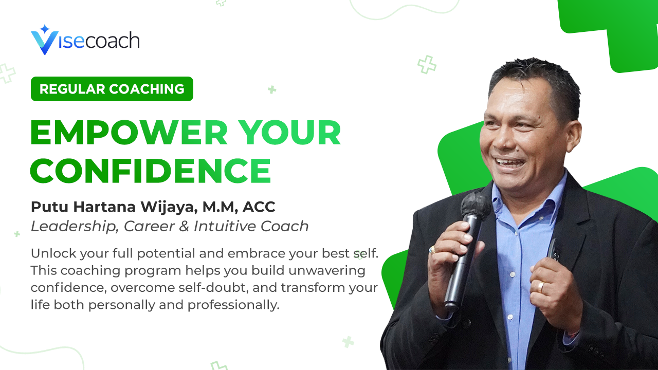 Choose a Coach on Empower Your Confidence - Wujudkan Potensi Terbaik ...